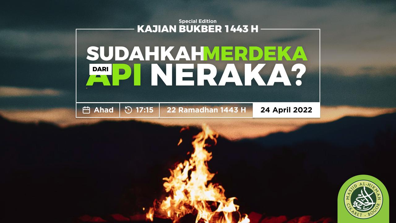 Sudahkah Merdeka Dari Api Neraka?