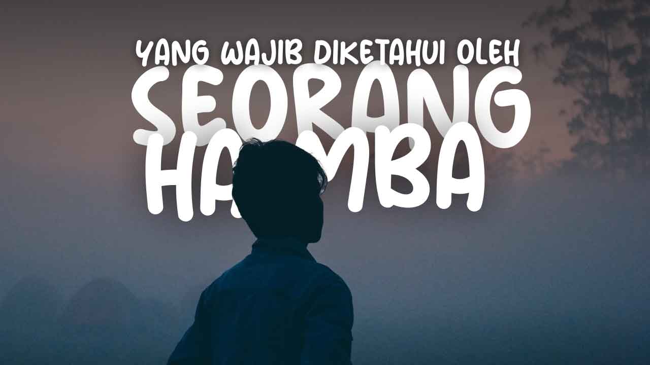 Kajian Ahad, Al Muhajirin: Yang Wajib Diketahui Oleh Seorang Hamba