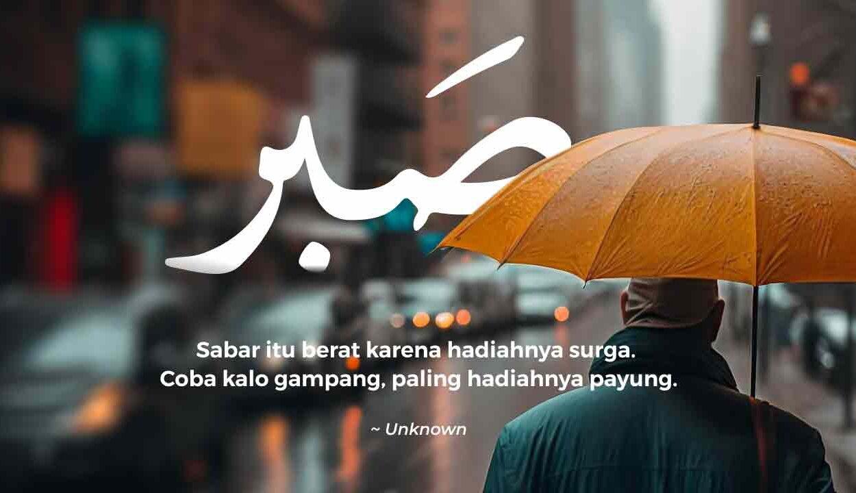 Sabar, Beserta Contoh Dalam Kehidupan - Ustadz Fauzi Umar Aziz