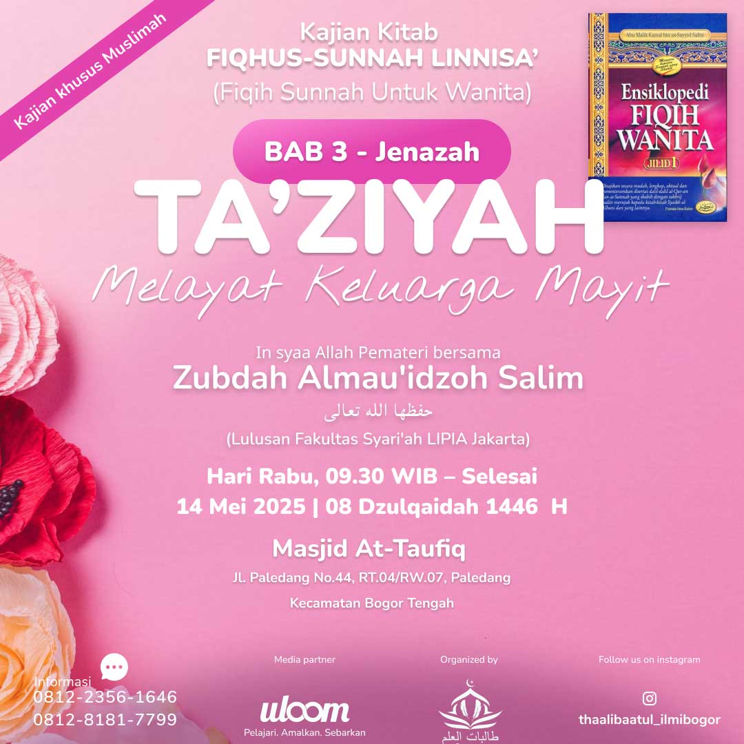 Bab 3 - Bab Jenazah: Ta'ziyah - Melayat Keluarga Mayit