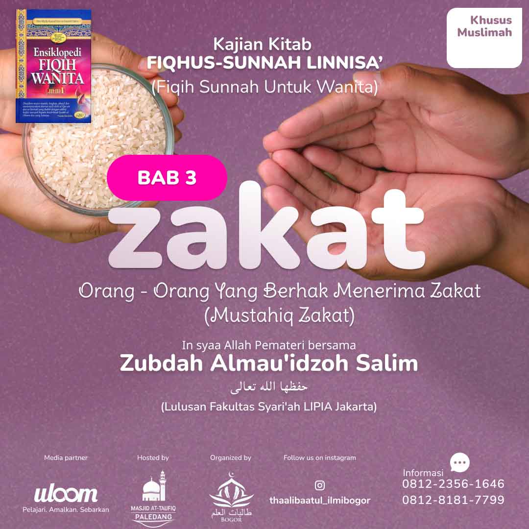 Fiqhus Sunnah Linnisa (Fiqh Sunnah Untuk Wanita) Bab: Zakat